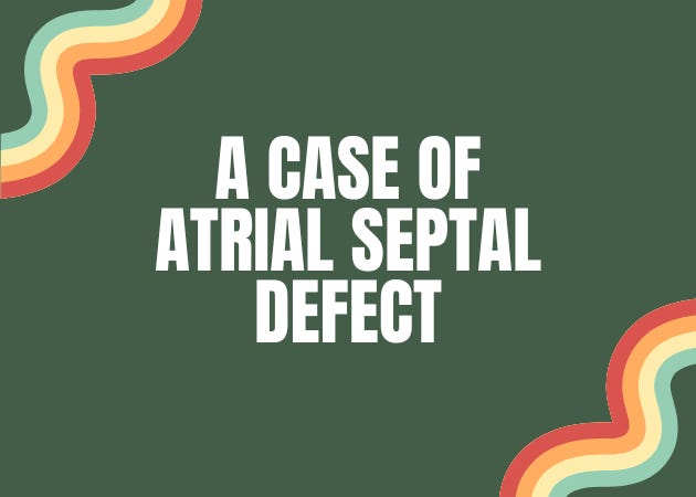 Atrial Septal Defect: Key Concepts Explained - by Aram K.