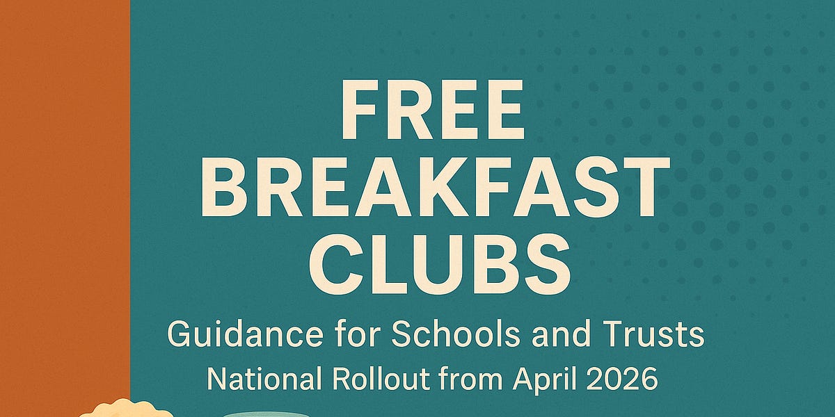 DfE Decode #41 Free Breakfast Clubs — What Schools Need to Prepare for ...