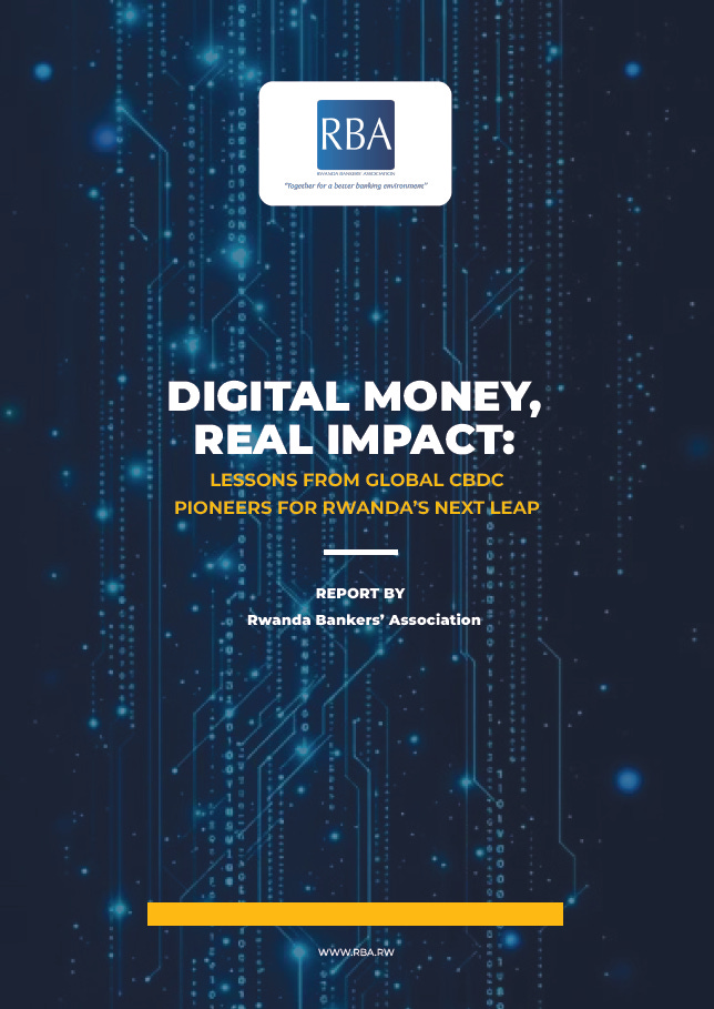 Digital Money, Real Impact: Lessons from Global CBDC Pioneers(Rwanda's ...