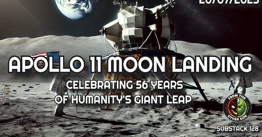 APOLLO 11 MOON LANDING: CELEBRATING 56 YEARS OF HUMANITY'S GIANT LEAP