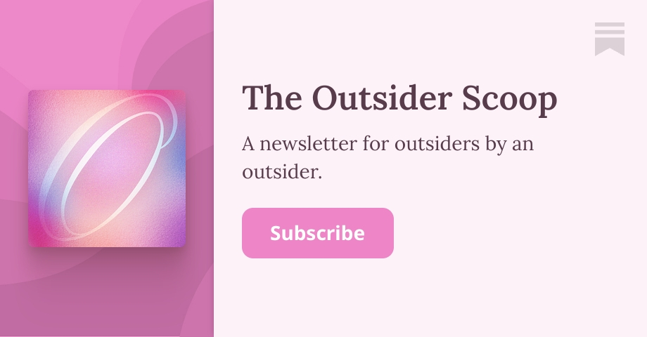 The Outsider Scoop | Emily Lynn Paulson | Substack