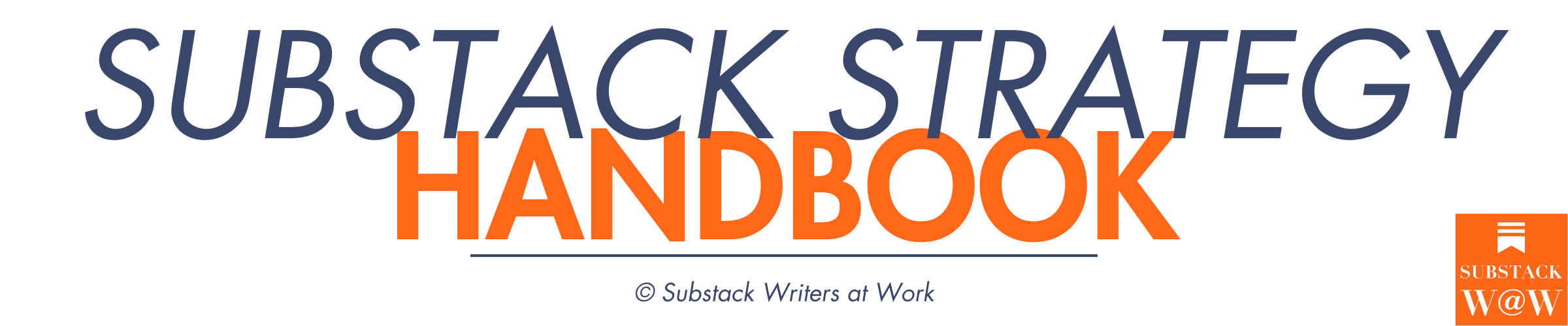 Your Substack Strategy Handbook A-Z