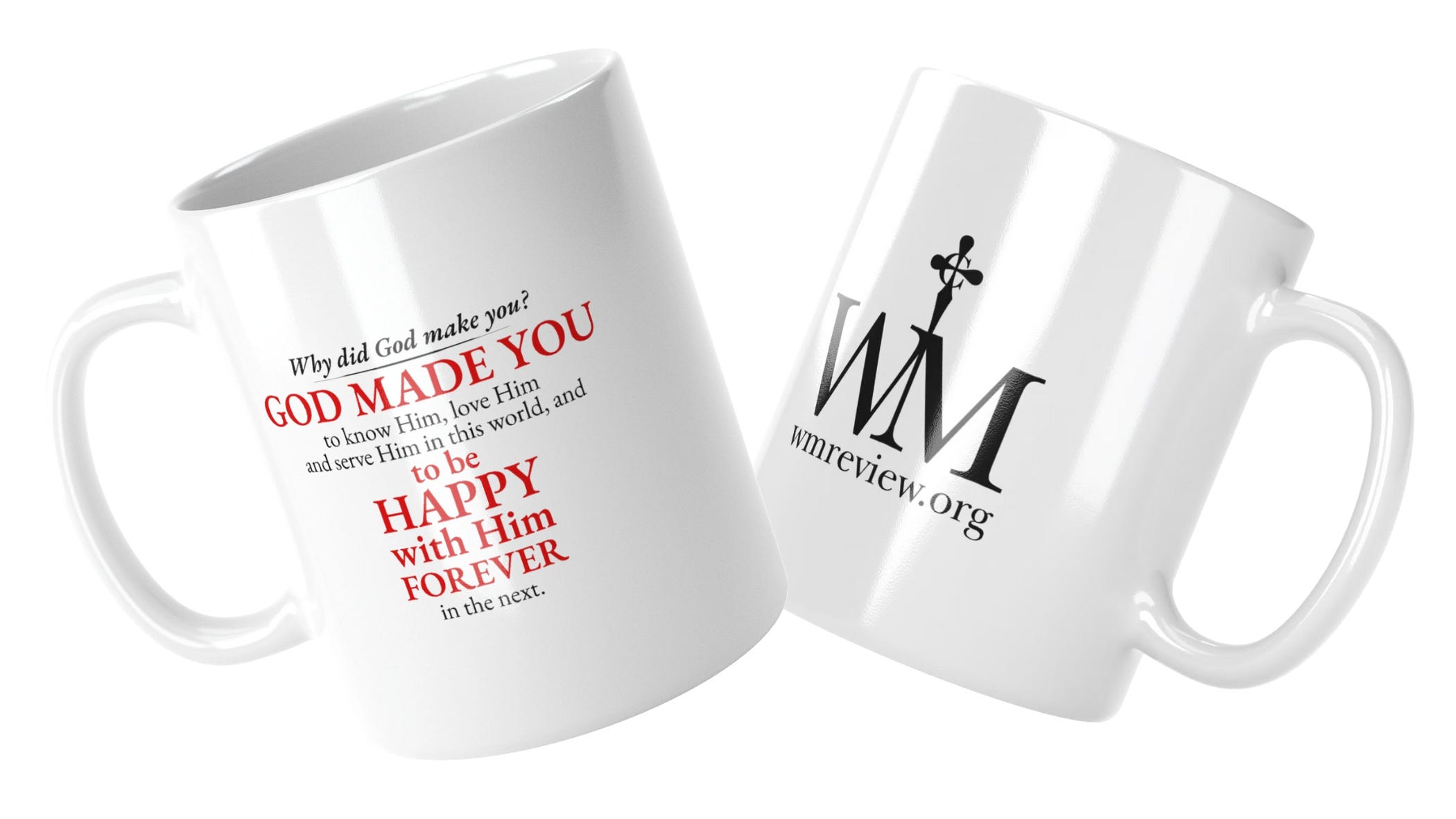 Why did God make you? - The WM Review