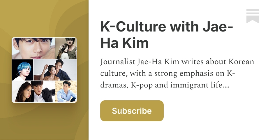 K-Culture with Jae-Ha Kim | Substack