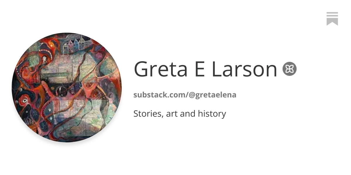 Greta E Larson | Substack