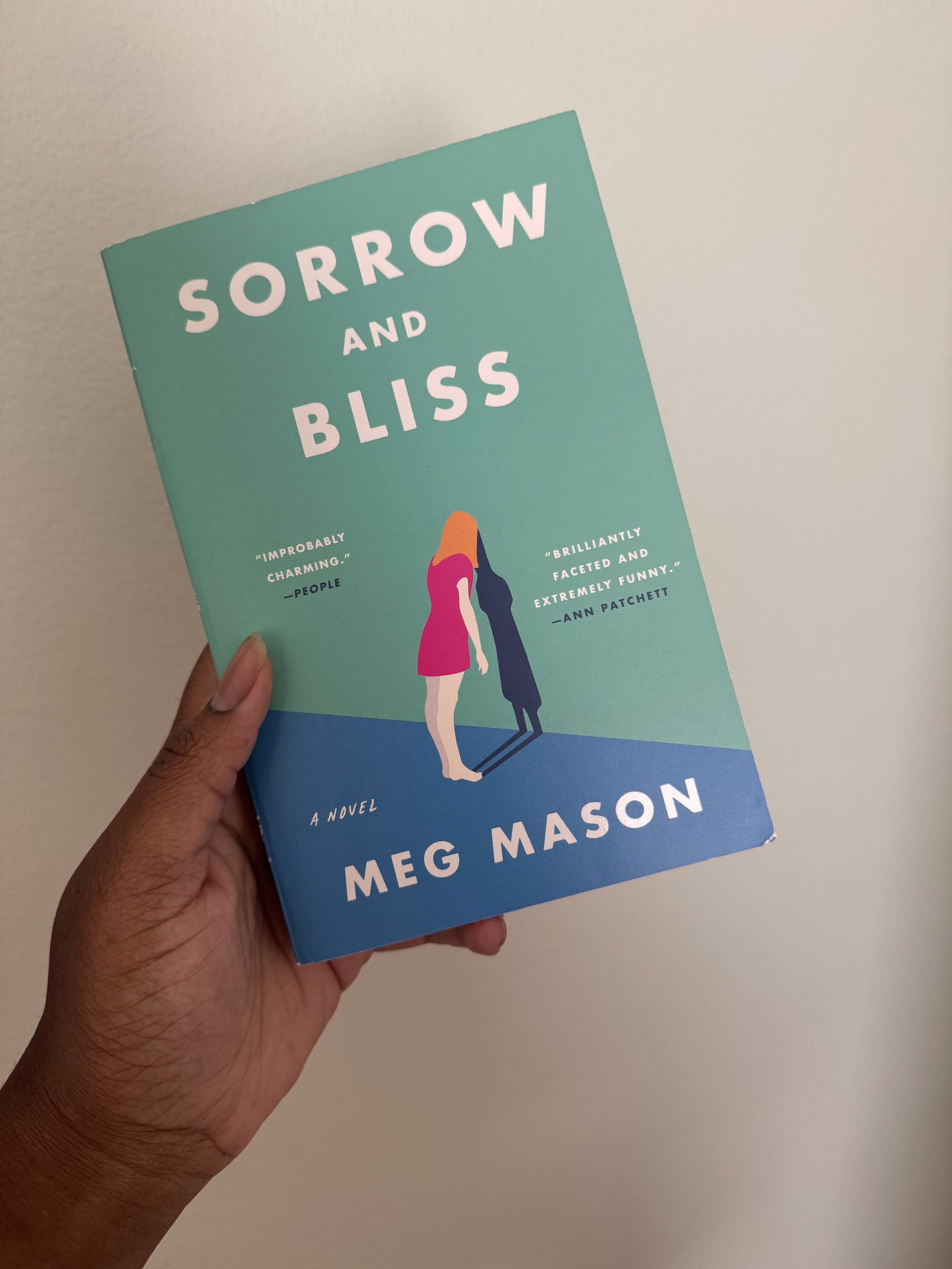 Book Review: Sorrow and Bliss by Meg Mason