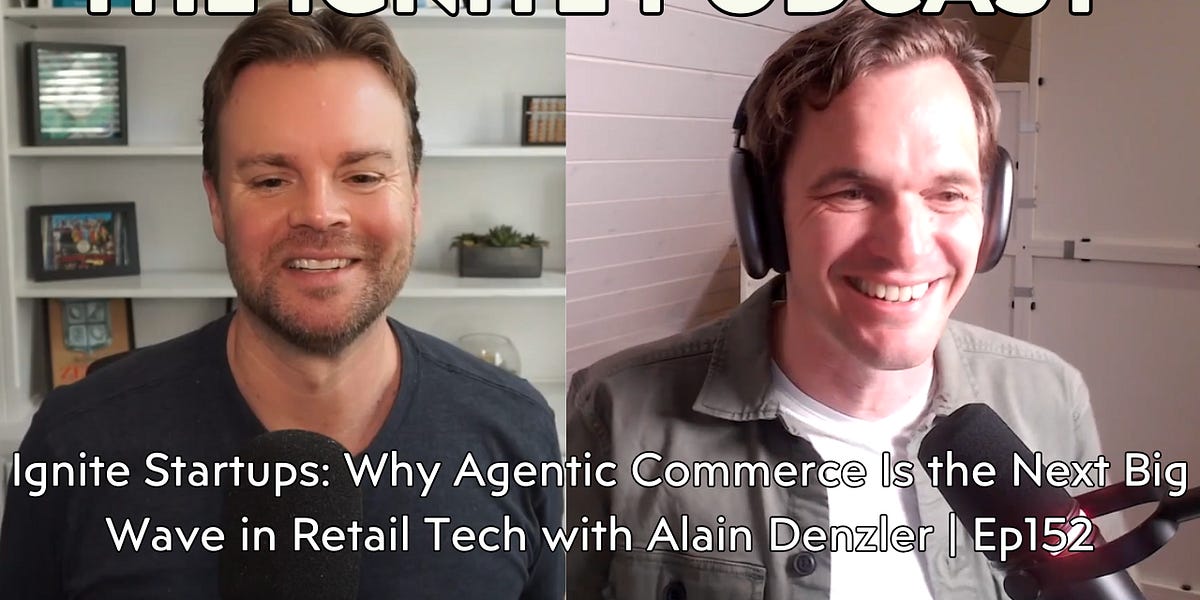 Ignite Startups: Why Agentic Commerce Is the Next Big Wave in Retail ...