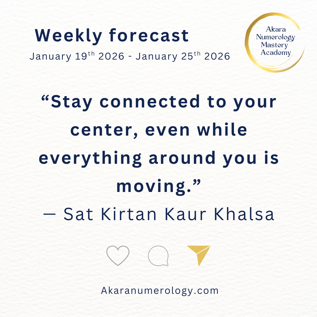 🌿 WEEK 4 ENERGY FORECAST — JANUARY 19–25: Can you stay connected to yo ...
