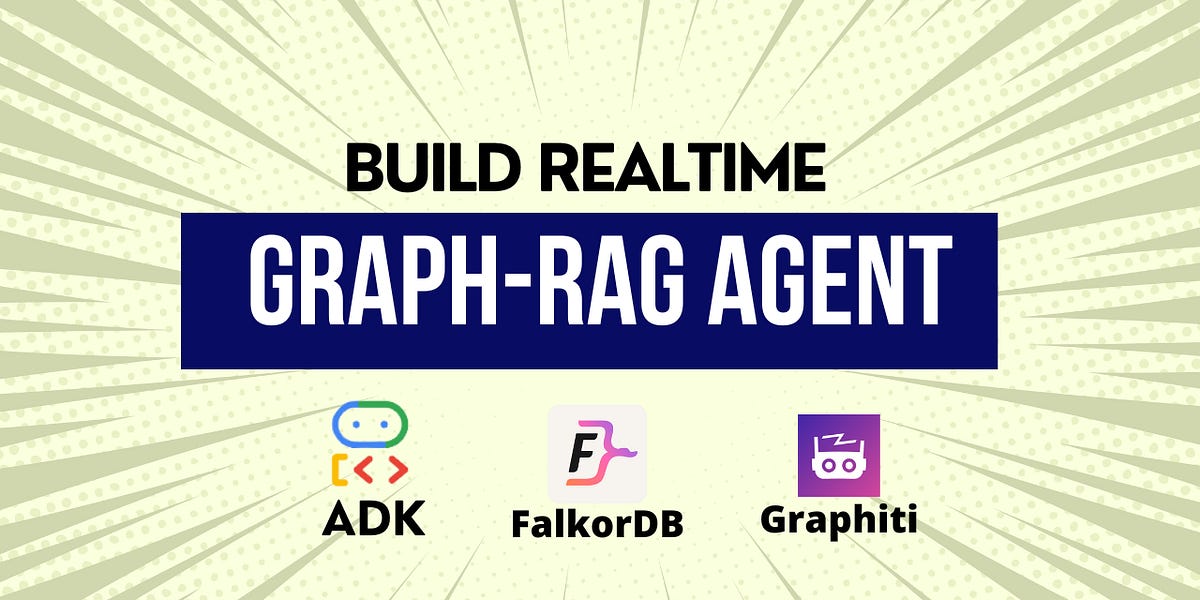 Building Real-Time, Graph-RAG Voice Agents with Graphiti, FalkorDB, and ...