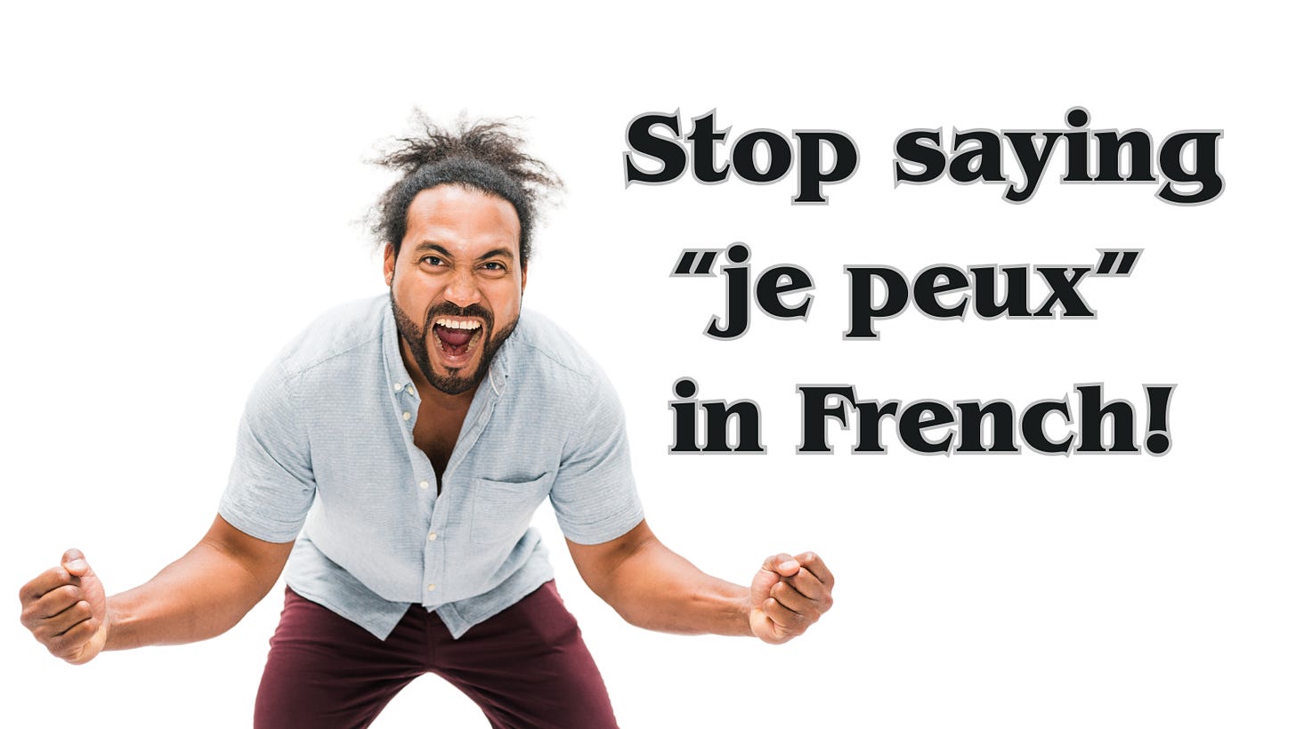Stop saying “je peux” in French! - French With Frederic
