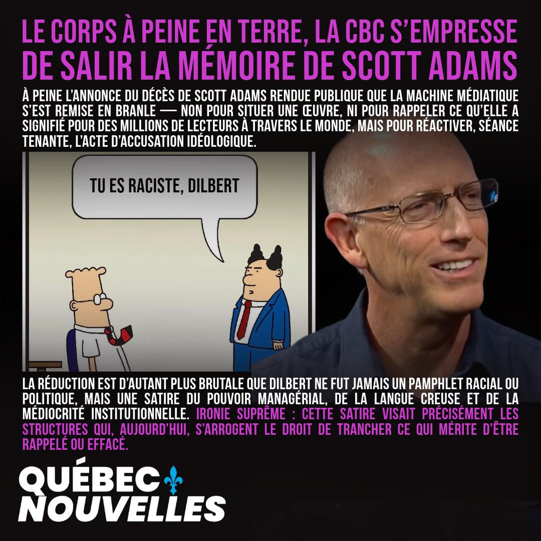 Le corps à peine en terre, la CBC s’empresse de salir la mémoire de ...