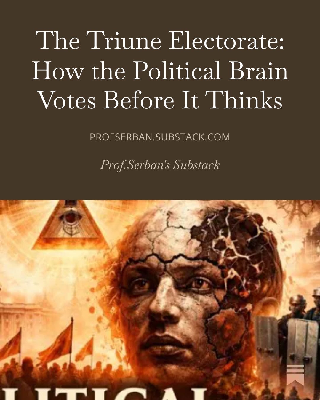 The Triune Electorate: How the Political Brain Votes Before It Thinks