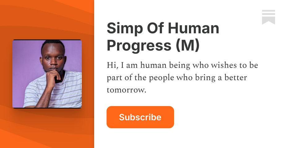 Why I Developed Mseli - Simp Of Human Progress (M)