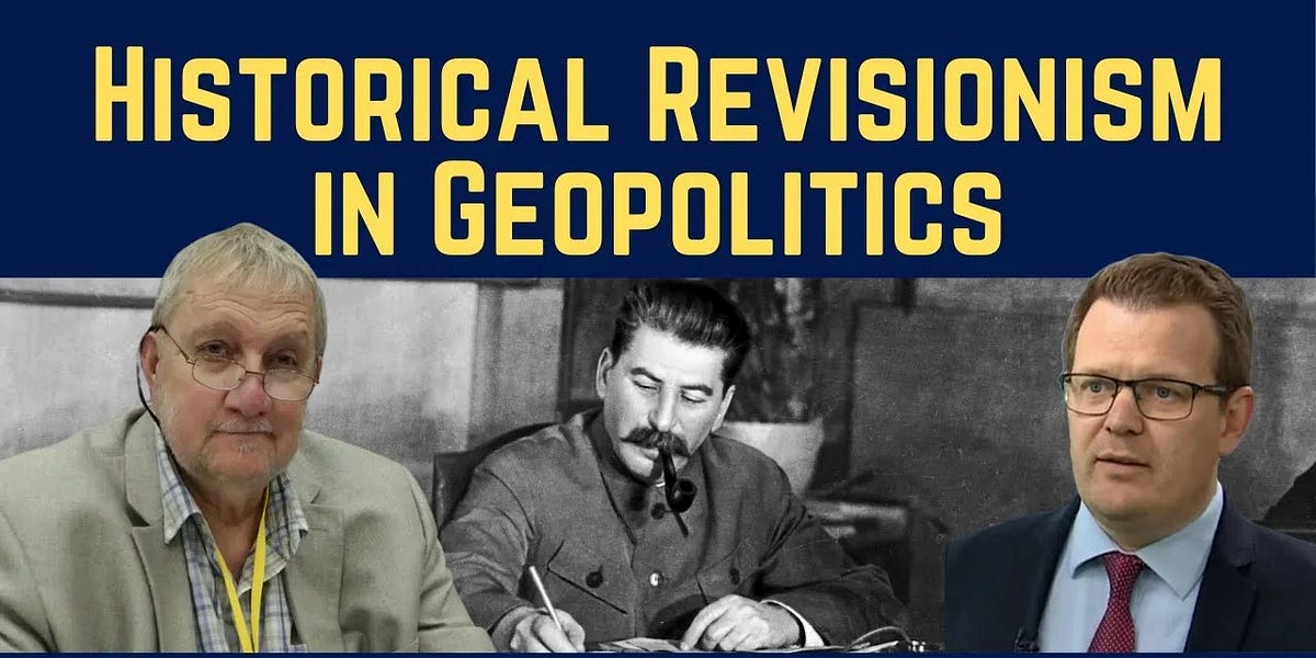 Michael Carley: Rewriting WW2 - Historical Revisionism in Geopolitics