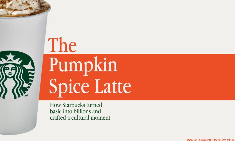 The Pumpkin Spice Latte: How Starbucks Turned Basic into Billions