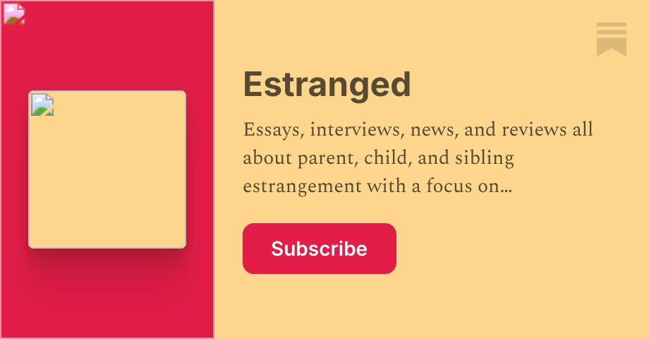 Estranged | Maggie Frank-Hsu | Substack