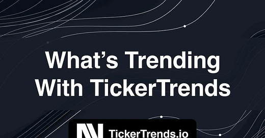 TickerTrends Research | Substack