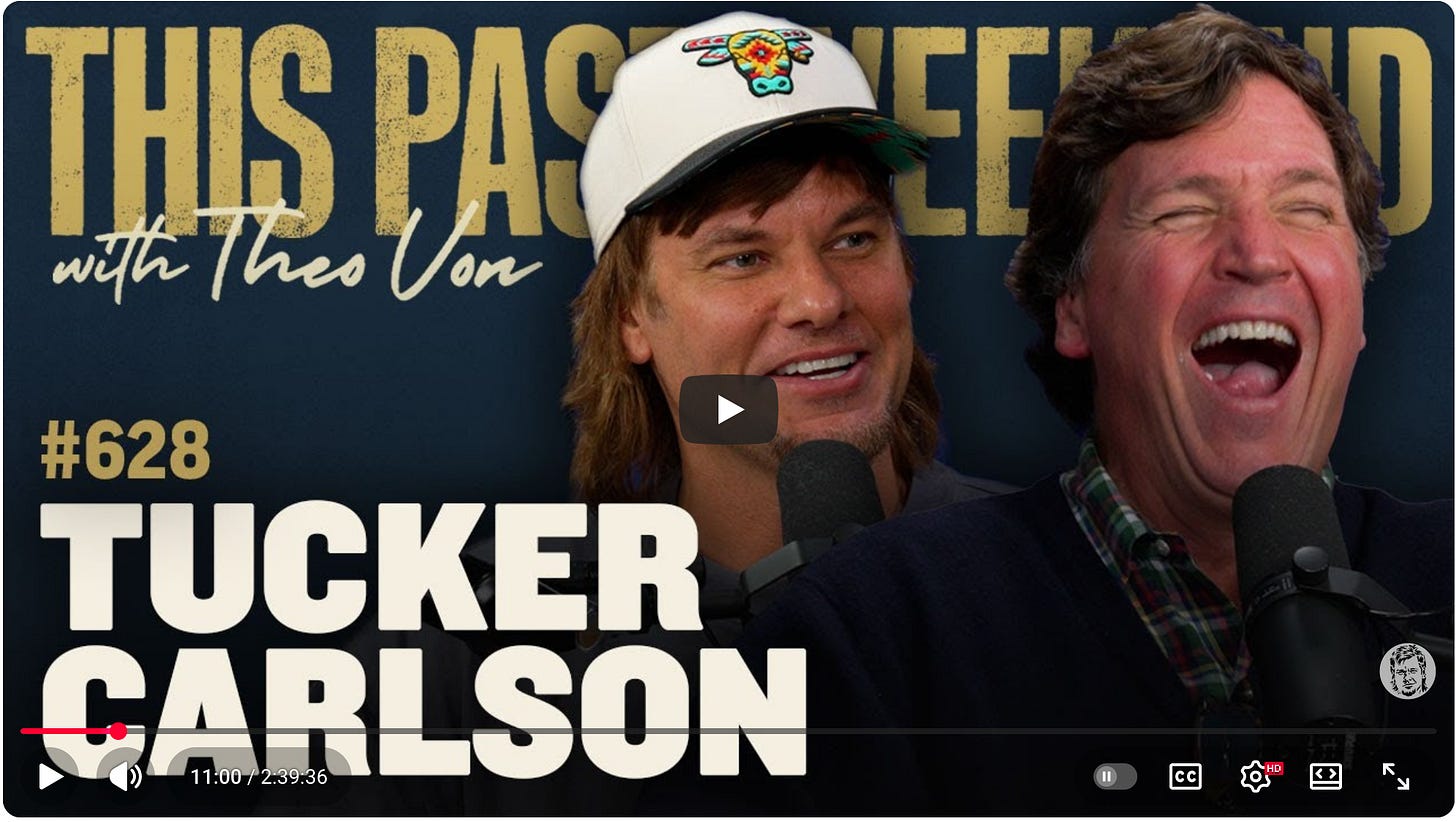 Tucker Chats with Theo Von; Debuts First Episode of New Docuseries on ...
