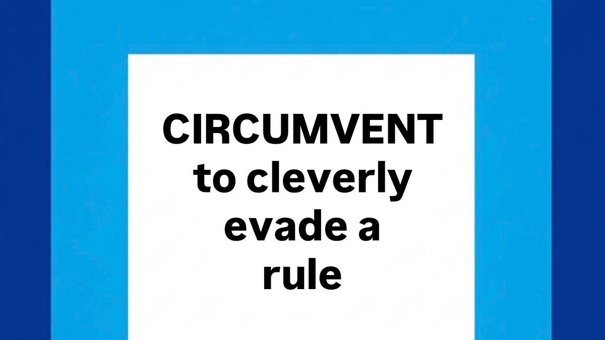 CIRCUMVENT - by larry krieger - Insider Test Prep
