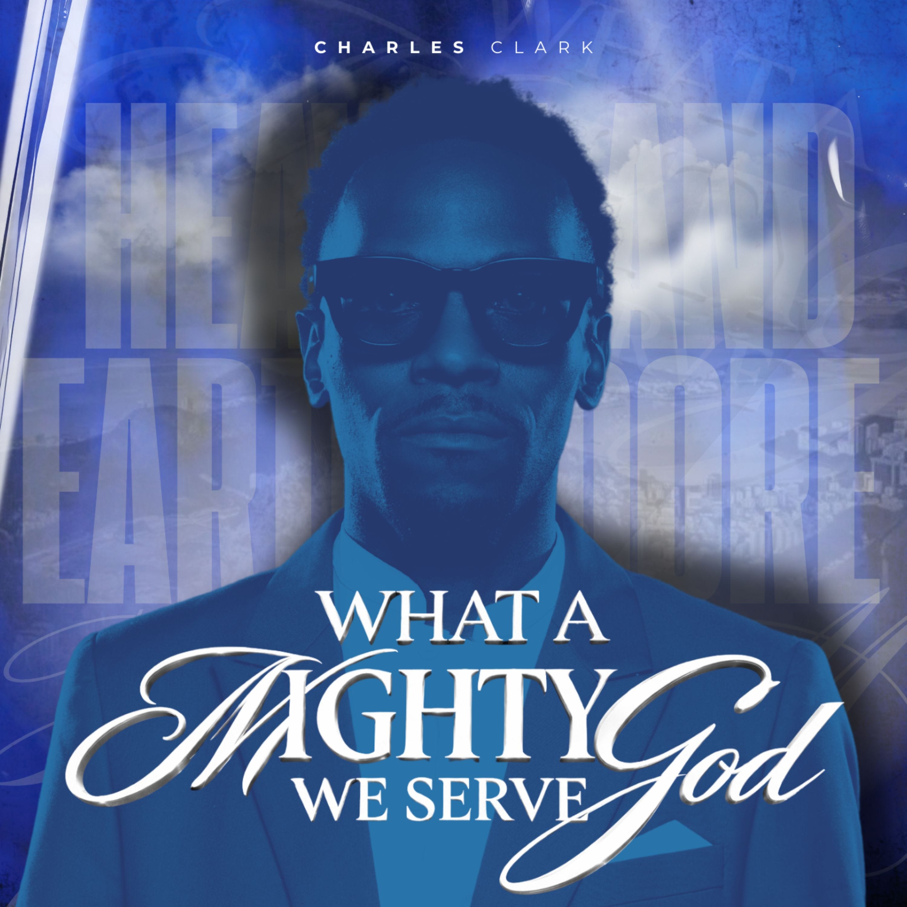 Mighty God We Serve
