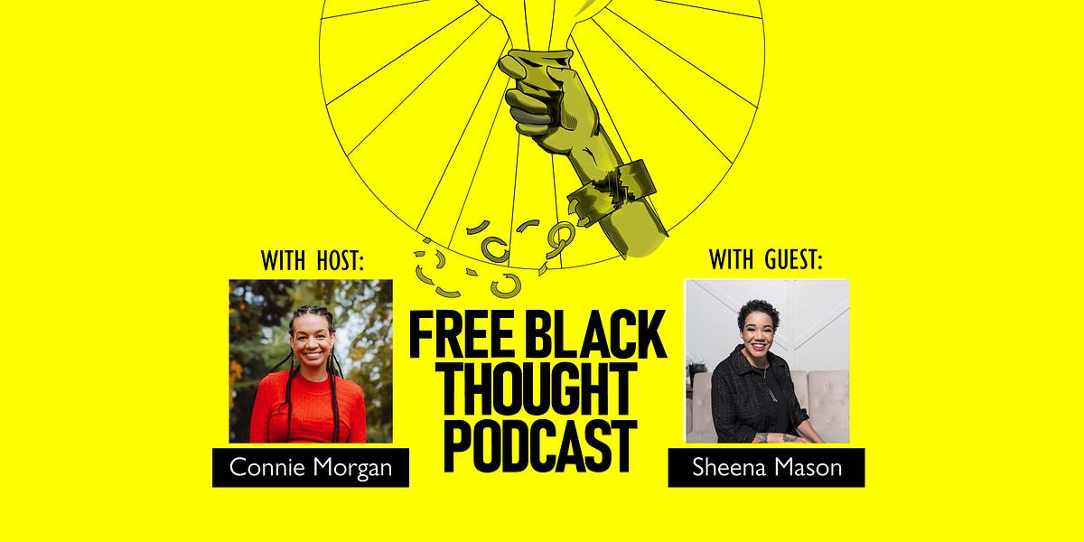 Ep. 102 - Together Without Race (Sheena Mason)