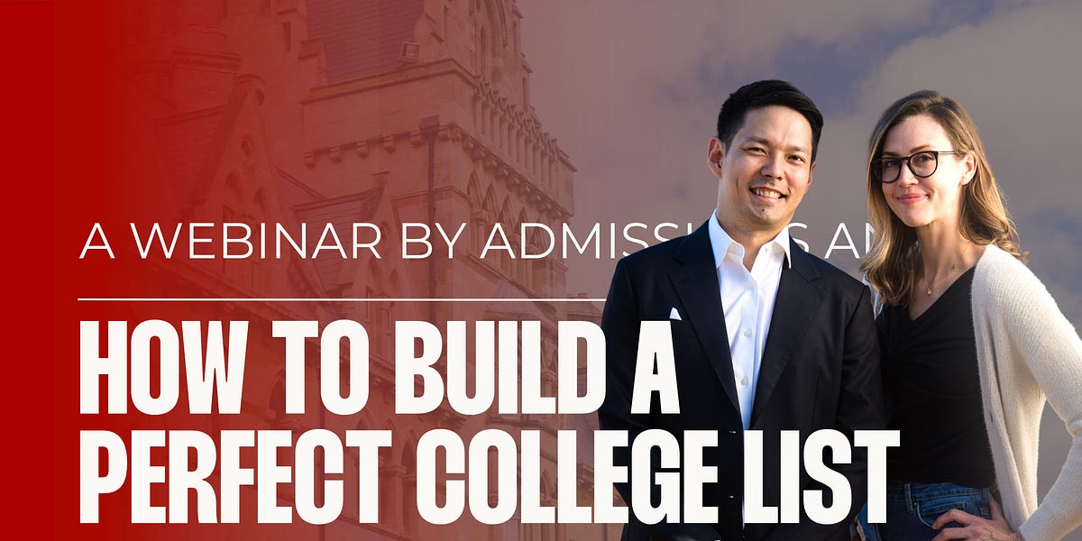 How to Build a Perfect College List - by Noelle Compton