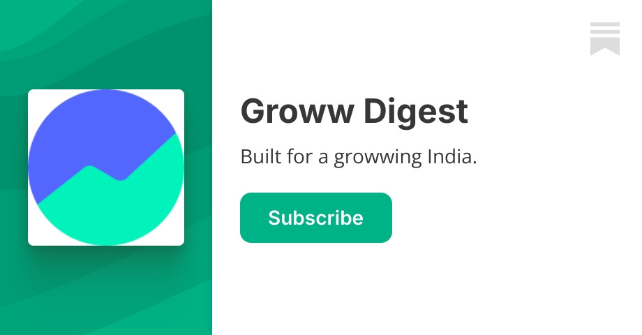 Groww Digest | Substack