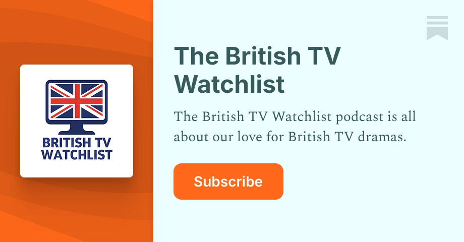 Not So Happy Valley - The British TV Watchlist