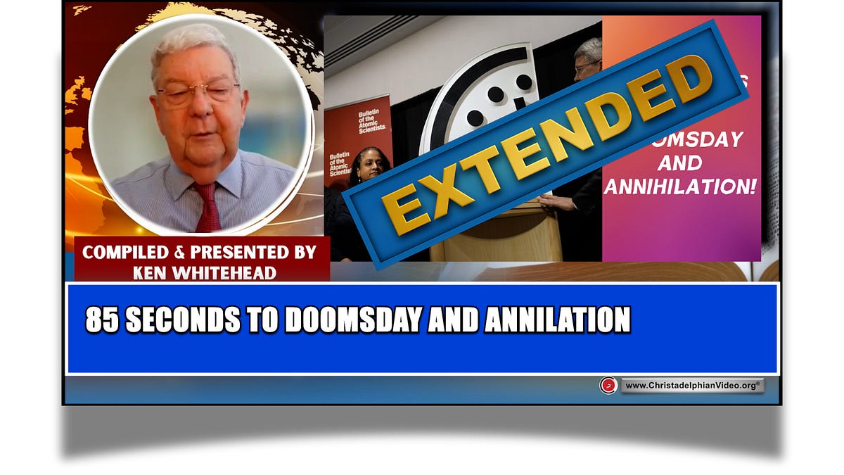 Watchman Report Extended: BREAKING - Doomsday Clock now 85 Seconds to ...