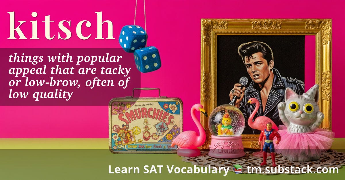Kitsch: Definition & Meaning for the SAT
