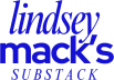 Lindsey Mack's Substack | Lindsey Mackereth | Substack