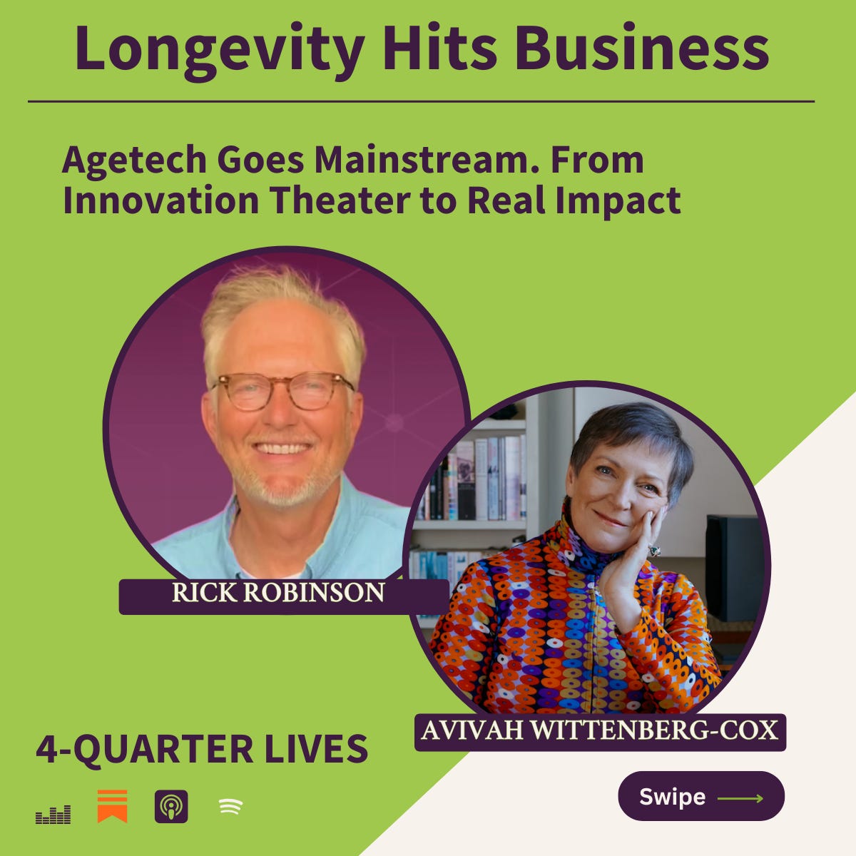 Rick Robinson - Agetech Goes Mainstream. From Innovation Theater to ...