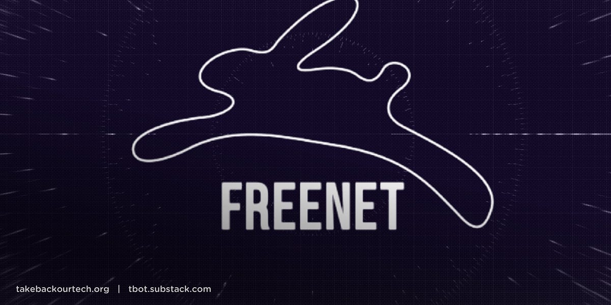 Freenet, One Big Privacy Problem - Take Back Our Tech