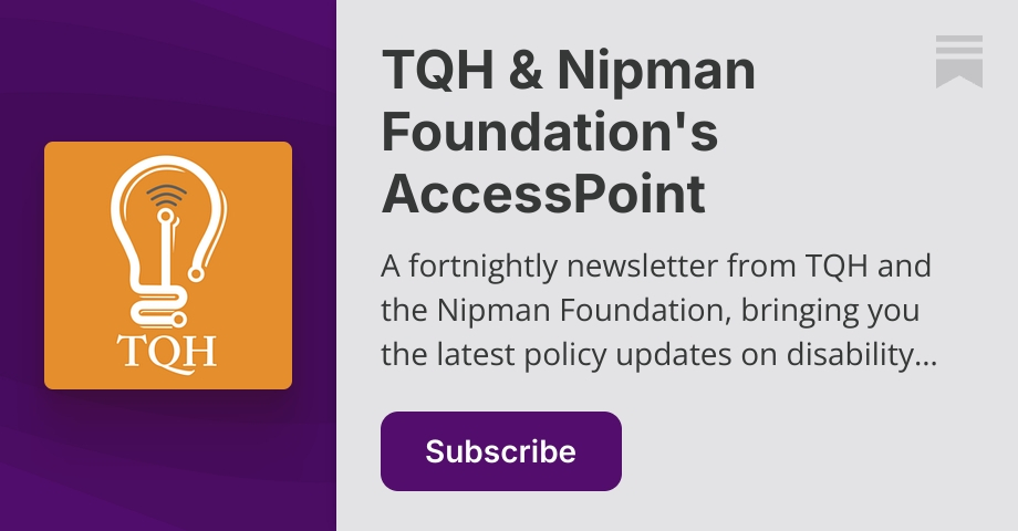 TQH & Nipman Foundation's AccessPoint | Substack