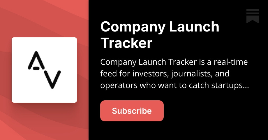 Company Launch Tracker | Drake Dukes | Substack