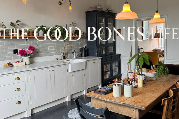 The Good Bones Life | Leanne Kilroy | Substack