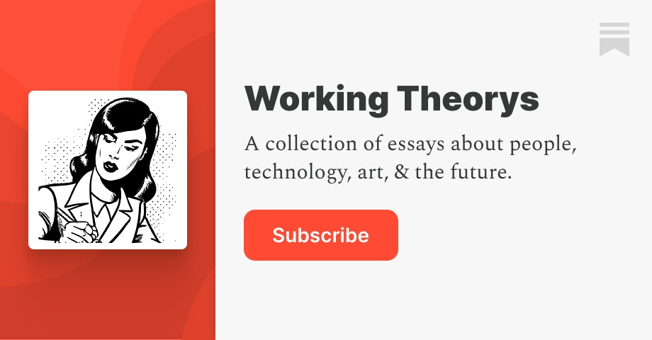 Working Theorys | Anu | Substack