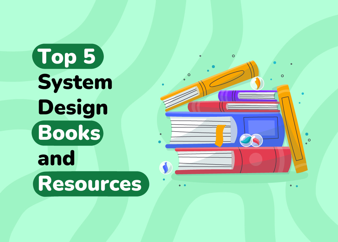 System Design Made Simple: 5 Essential Books and Resources for Beginners