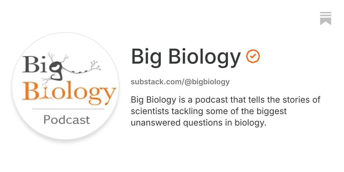 Big Biology | Substack