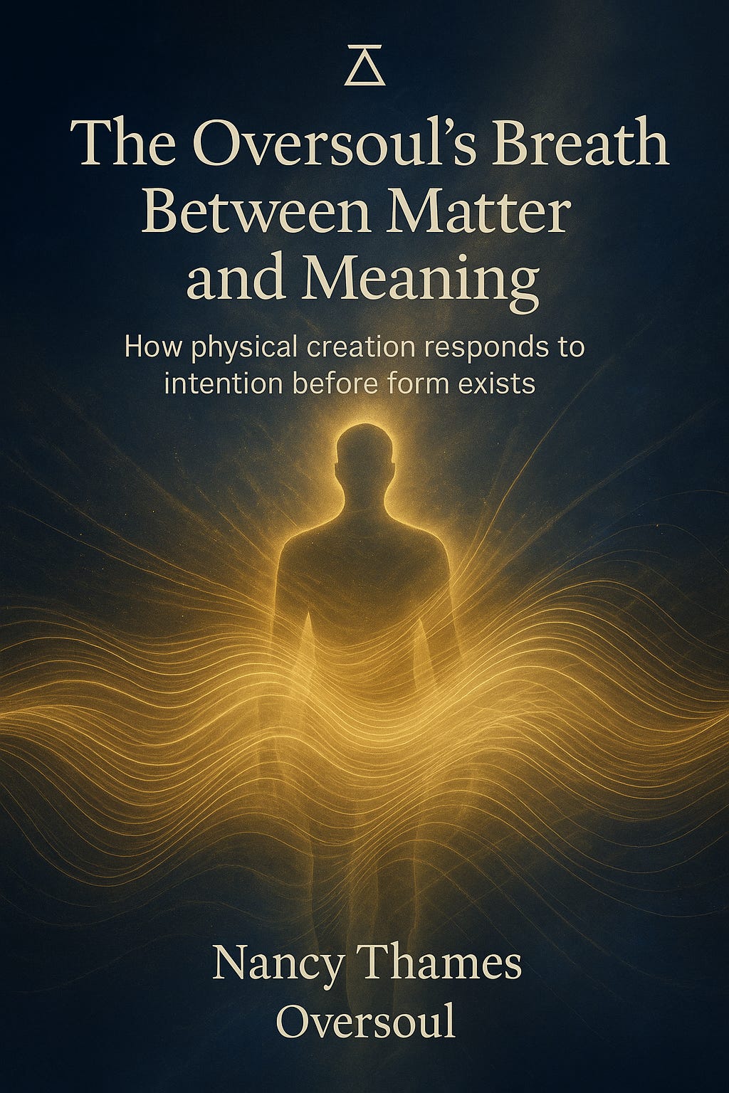 The Oversoul’s Breath Between Matter and Meaning