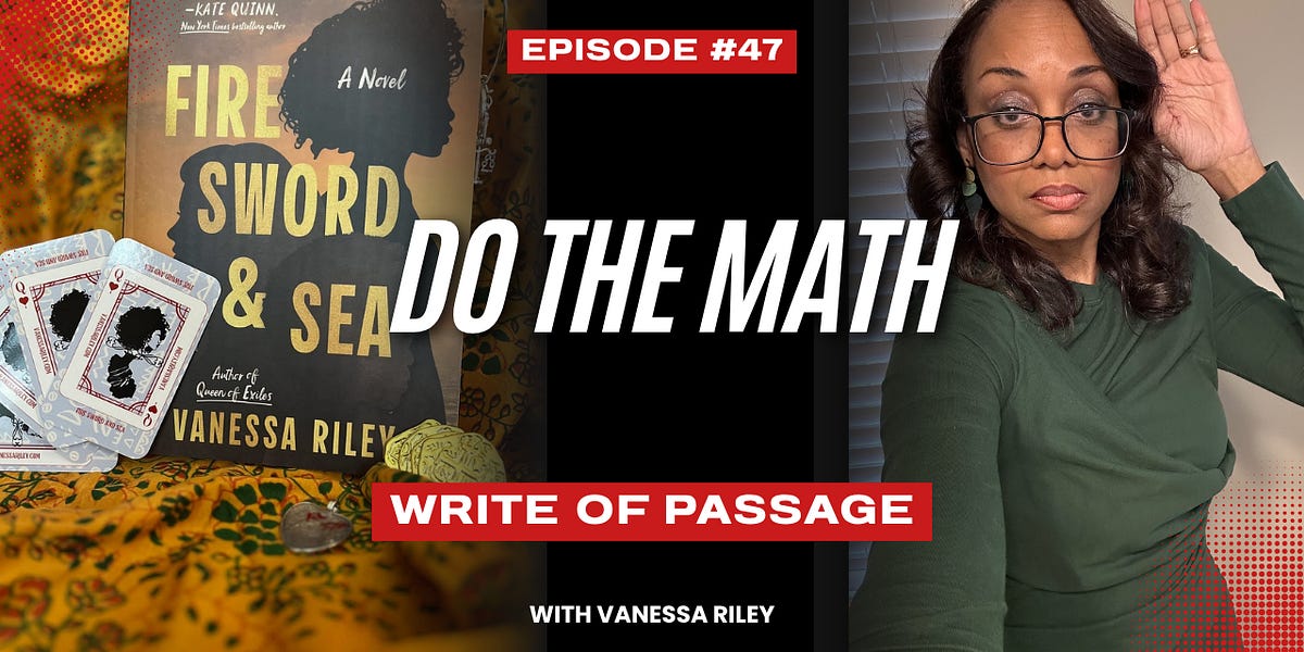 Do the Math - Vanessa Riley's Write of Passage