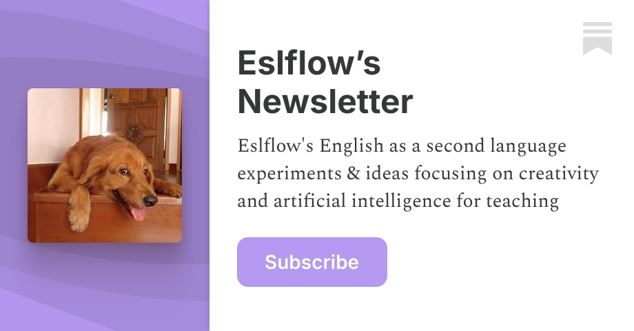 Eslflow's English as a Second Language Experiments & Ideas