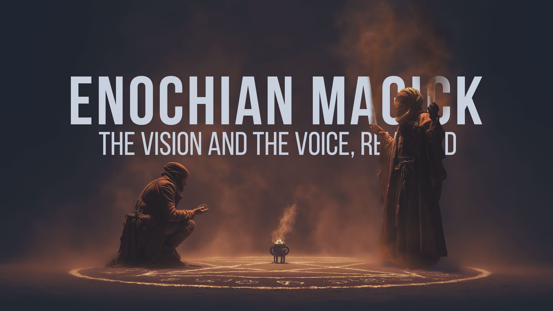 ENOCHIAN MAGICK - by Tim Ozpagan - Witches Workshop