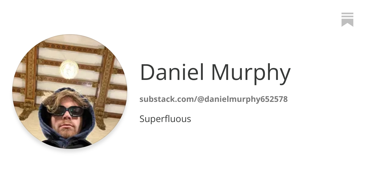 Daniel Murphy | Substack