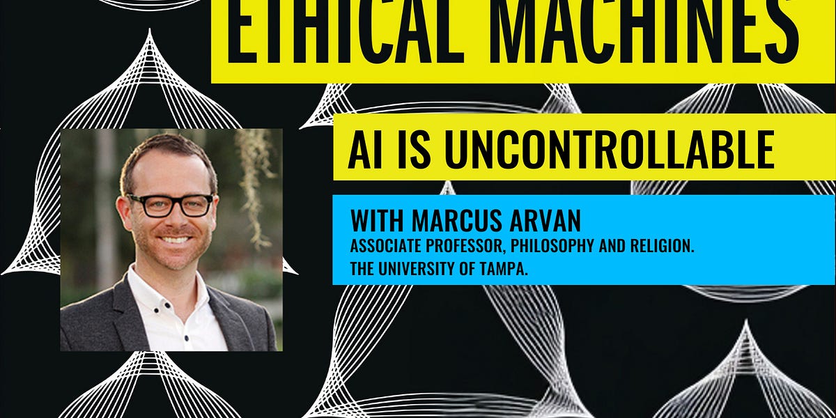 AI is Uncontrollable - Reid Blackman