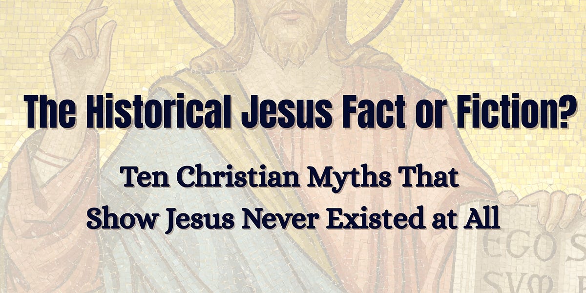 The Historical Jesus Fact or Fiction? - by Taste0ftruth