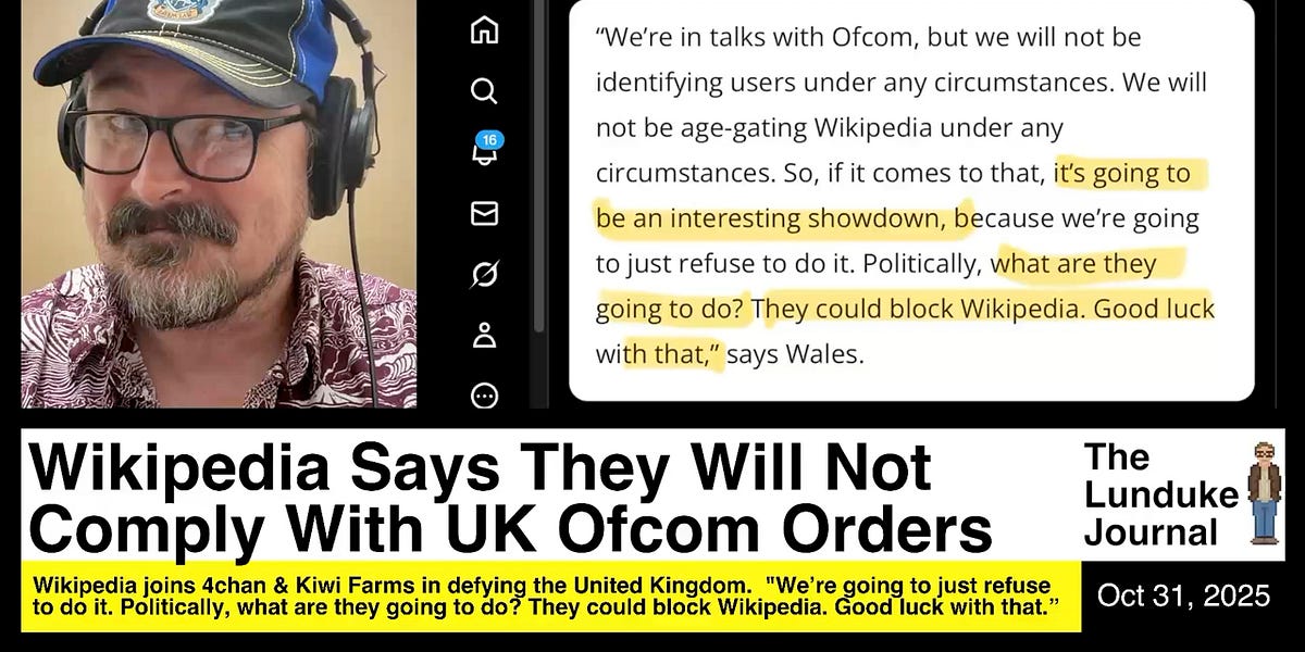 Wikipedia Says They Will Not Comply With UK Ofcom Orders