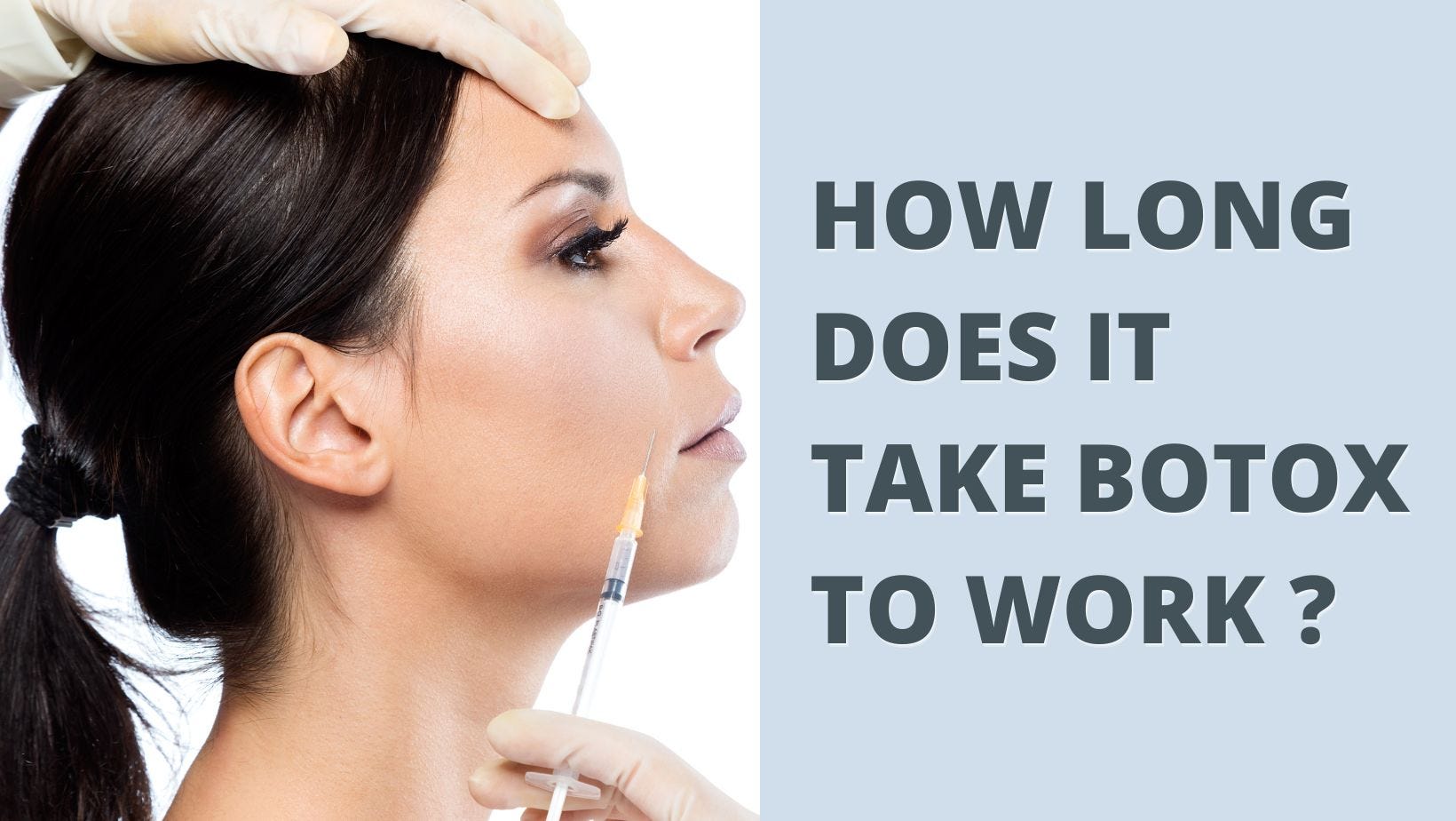 How long does it take Botox to work? - by Aesthetics Health