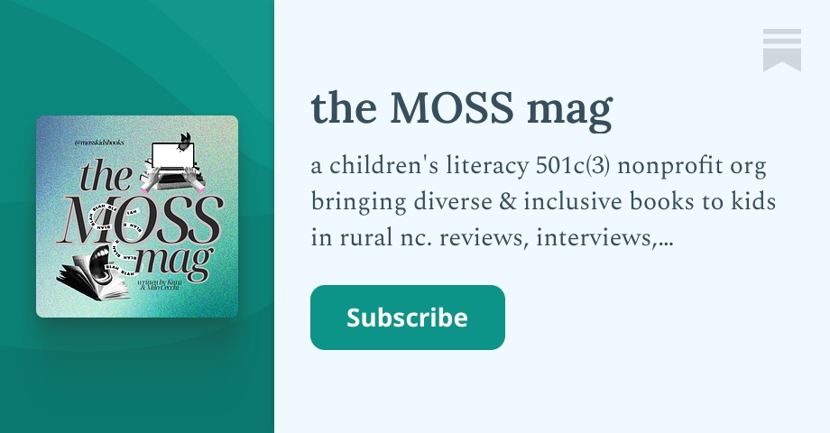 the MOSS mag | Substack