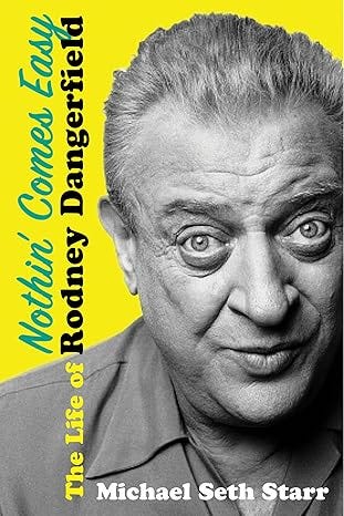 Rodney Dangerfield Gets Respect - Rmag